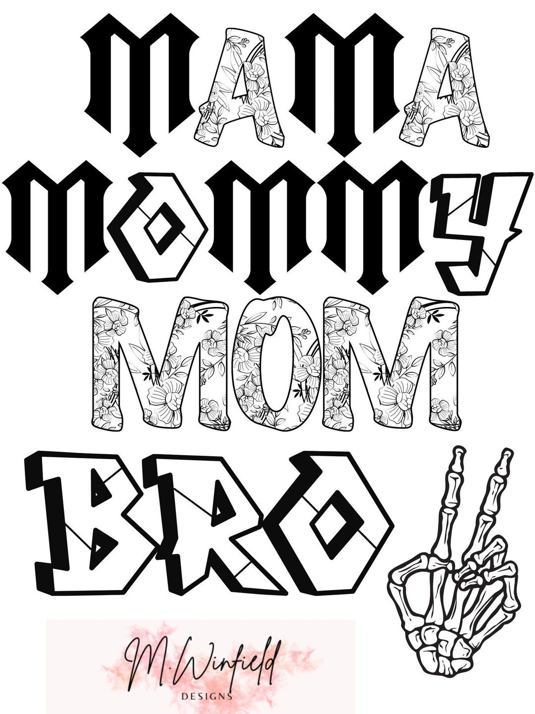 Mama,mommy,mom,bro, Skeleton Piece Sign, PNG, Digital File - Etsy