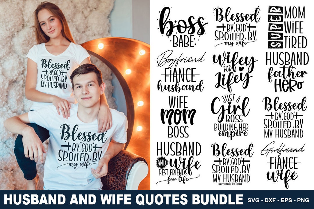 Husband and Wife Svg Bundle, Marriage Sayings Svg, Svg Bundle, Funny ...