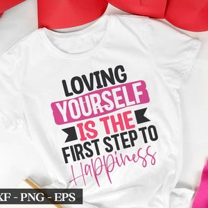 Love Yourself SVG Bundle, Love Yourself First Svg, Self Love the Best ...