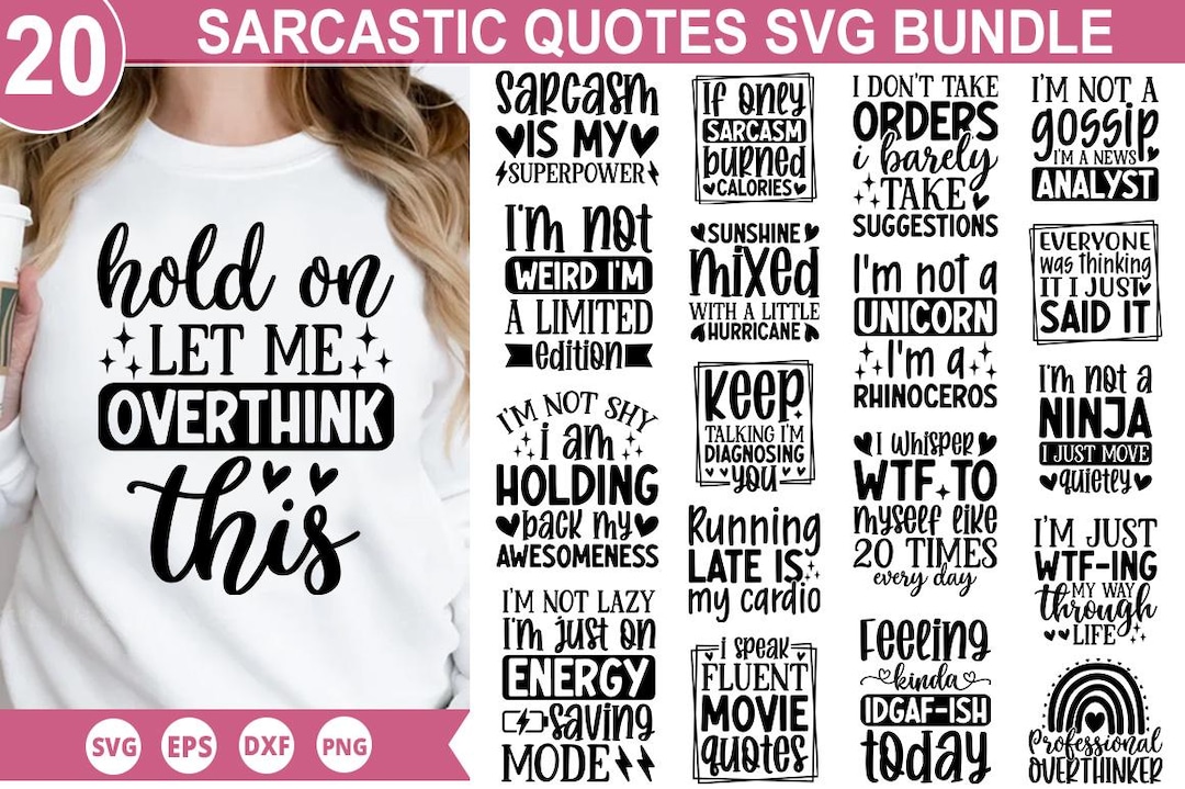 Sarcastic Quotes SVG Bundle, Funny Cut File,funny Bundle, Sarcastic ...