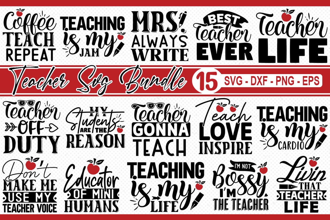 Teacher Svg Bundle, Teacher Quote Svg, Teacher Svg, School Svg, Teacher ...