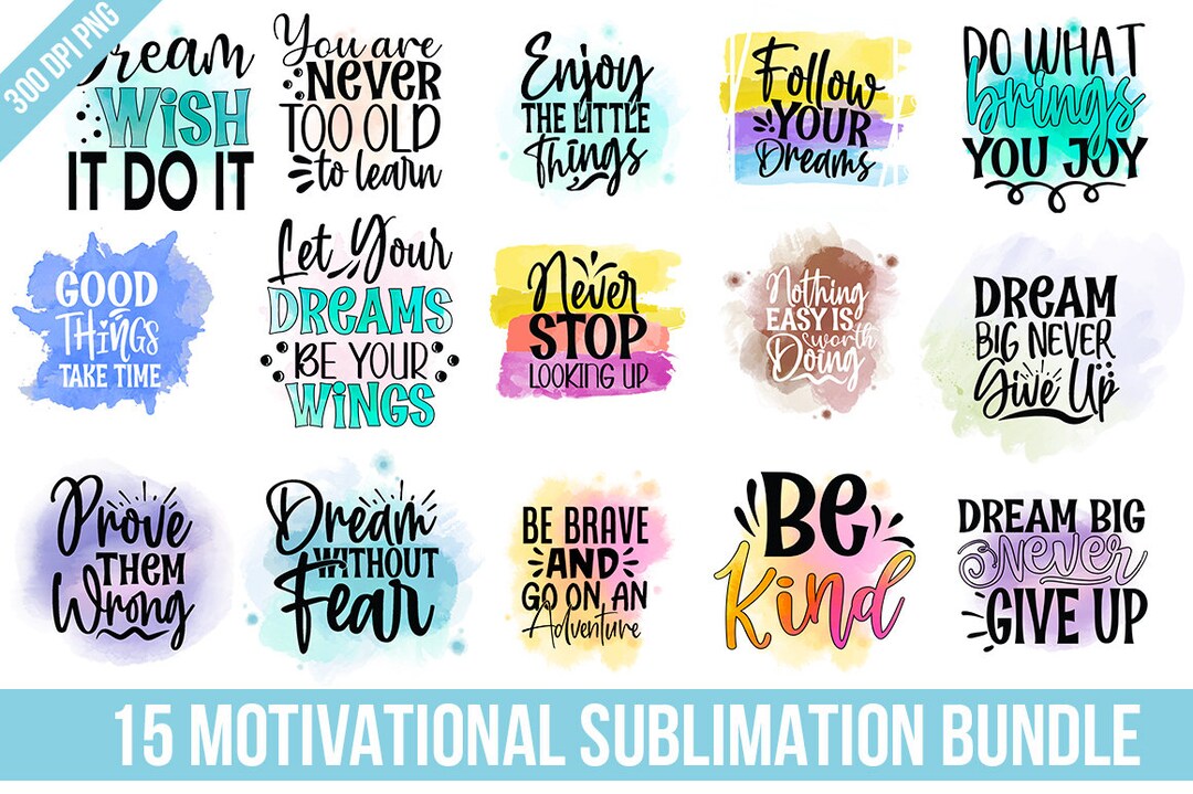 Motivational Quote Bundle Png, Png Bundle, Love Png, Shirt Design ...