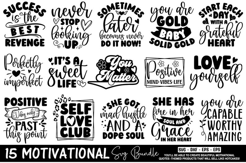 Motivational SVG Bundle, Motivational T Shirt Svg, Inspirational Quote ...