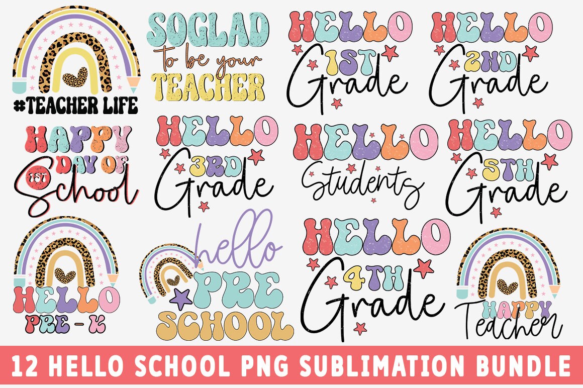 12 Hello School PNG Sublimation Bundle, Hello First Grade, Hello Pre ...