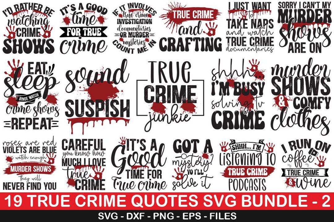True Crime SVG Bundle,true Crime T Shirt, Crime Junkie Svg,forensic ...