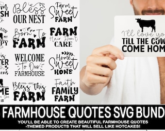 Farmhouse Quotes SVG Bundle. Farmhouse Quotes SVG, Farm Quotes Svg ...
