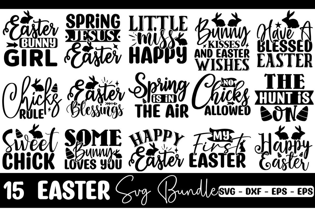 Easter Quotes SVG Bundle, Happy Easter Svg Bundle, Easter Day T Shirt ...