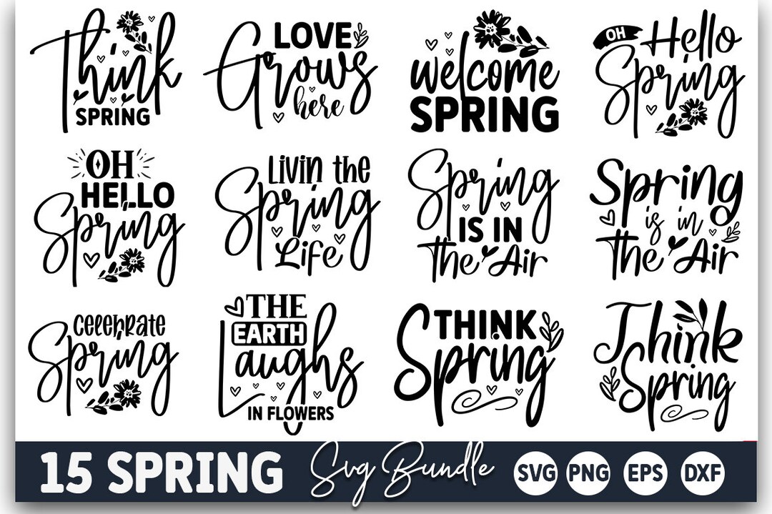 Spring SVG Bundle2, Think Spring Svg,welcome Spring Svg, Love Grows ...