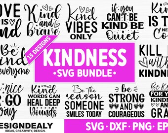 Kindness Svg Bundle, Be Kind Svg, Inspirational Svg, Motivational Svg ...