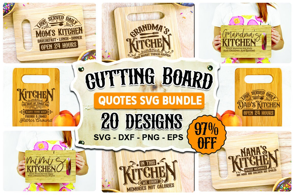 Cutting Board Svg Bundle, Kitchen Quotes SVG Bundle, My Kitchen My ...