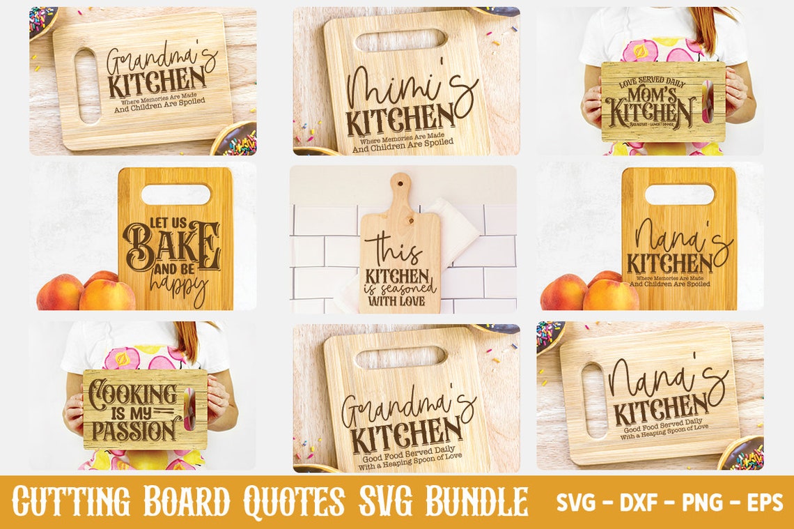 Cutting Board Svg Bundle, Kitchen Quotes SVG Bundle, My Kitchen My ...