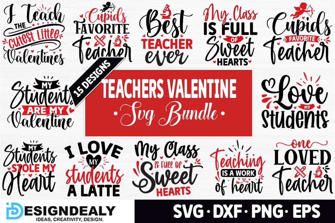 Teacher Valentine SVG Bundle, Happy Valentine Svg, Funny Valentine Svg ...