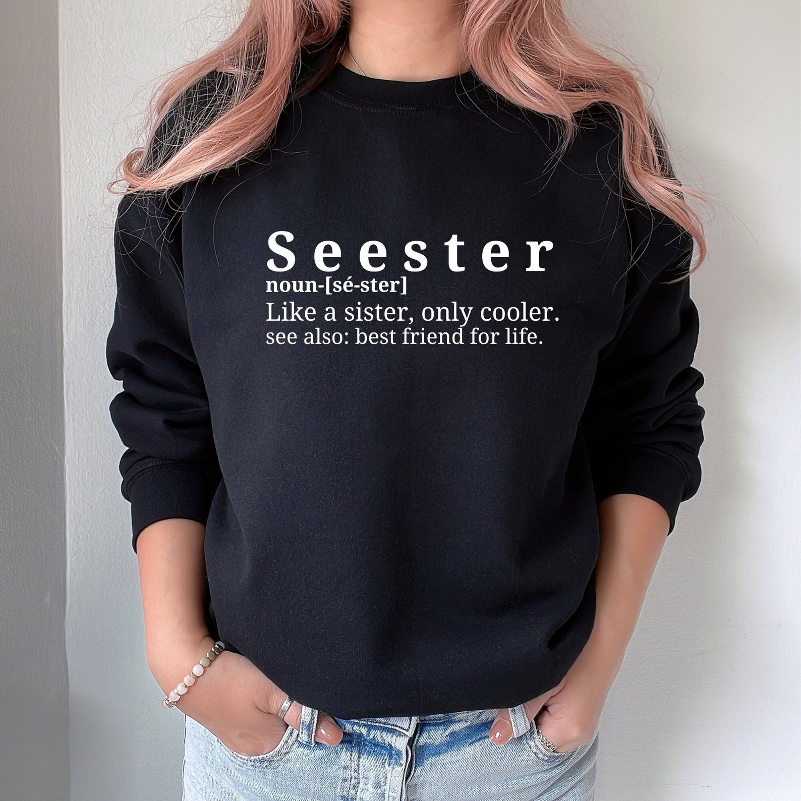 Seester Noun Shirt, Seester Definition T-shirt, Gift for Sister, Best ...