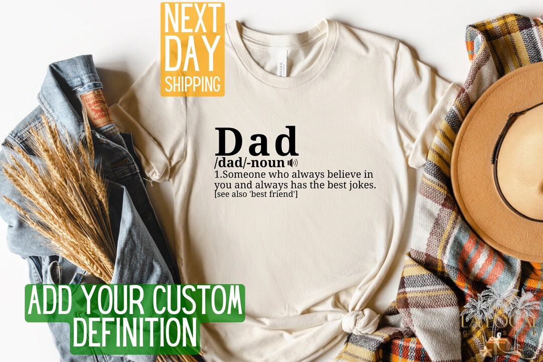 Dad Definition Shirt, Fathers Day Shirt, Fathers Day Gift, Gift for Dad ...