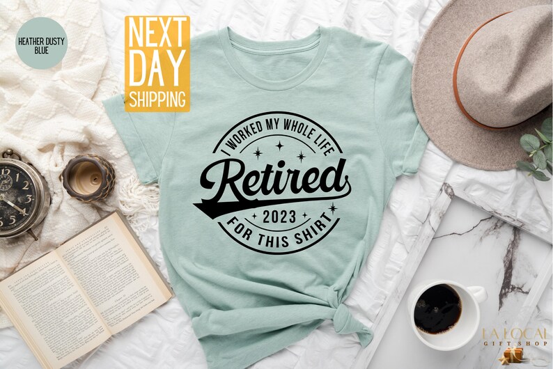 Retired 2023 Shirt, Retirement Party Shirt, Gift for Retired Men Women ...