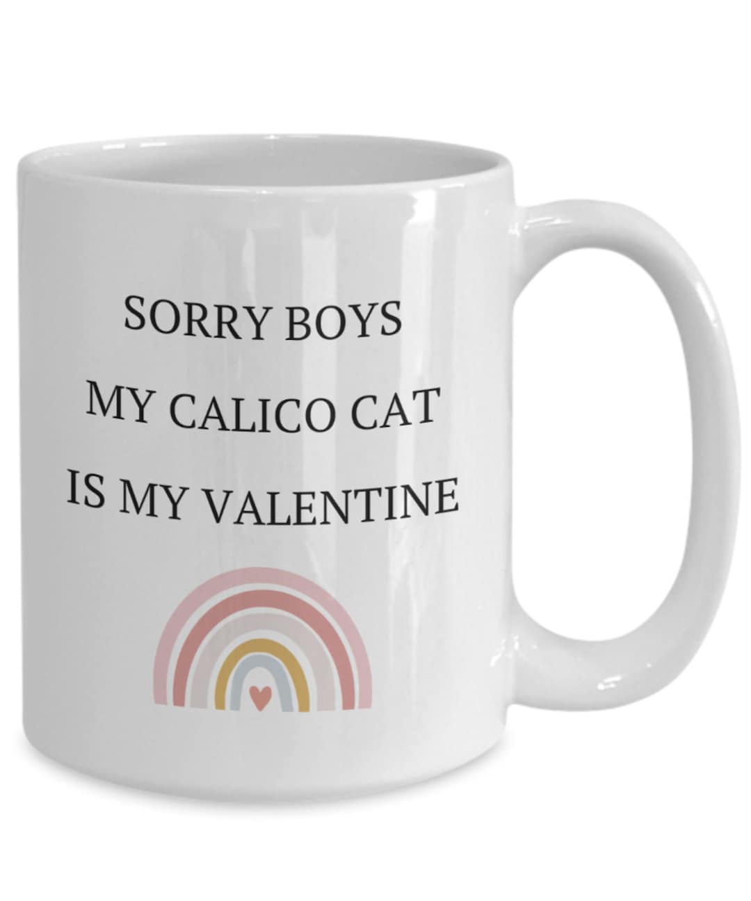 Calico Cat Mug Calico Cat Valentine Gift Cat Lover Cup Coffee Mug Funny ...