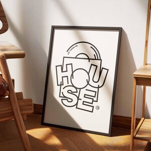Let There Be House Music Poster - Typographic Dance Music Wall Art ...