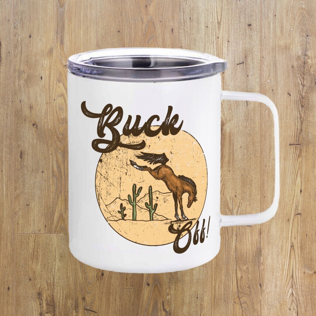 Stainless Steel Mug With Buck off Horse Design- Horse Tumbler - Etsy