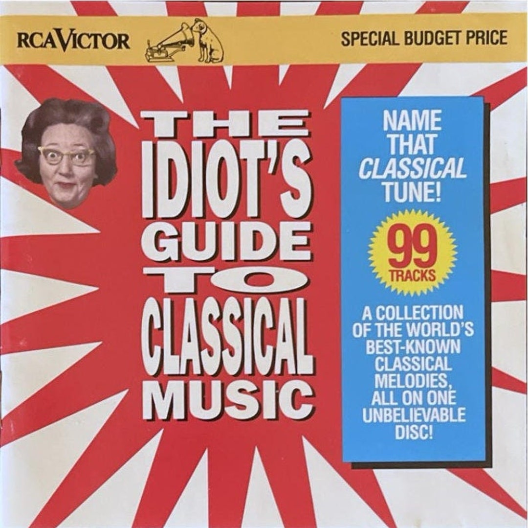 The Idiot's Guide to Classical Music (CD, Compilation, Sampler, Club ...