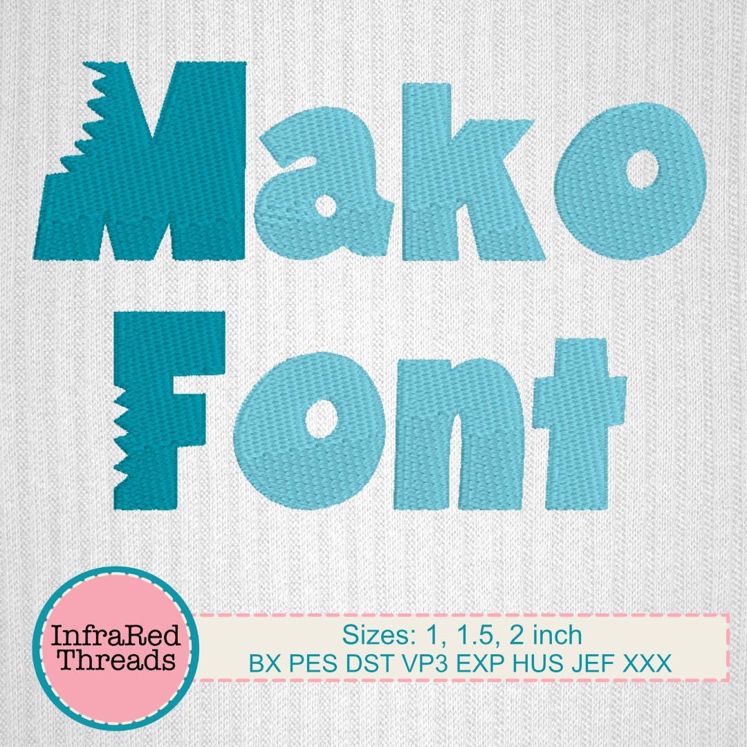 Mako Embroidery Font – Shark Bite Fill Stitch Alphabet in 3 Sizes - Etsy