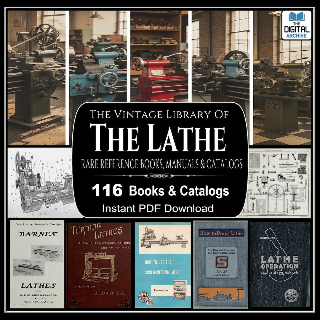 166 Rare Vintage Lathe Books, Manuals & Catalogs - Instant PDF Download ...