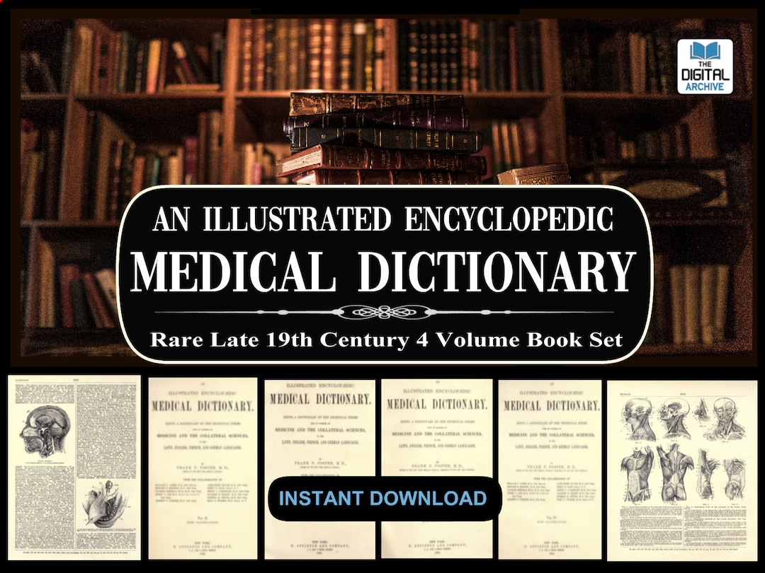 Rare Illustrated Encyclopedic Medical Dictionary - Complete 4 Volume ...