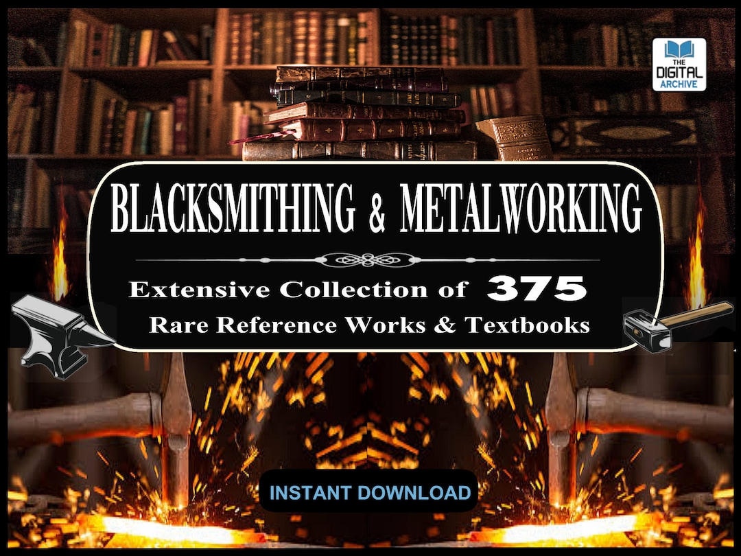 375 BLACKSMITHING & METALWORKING BOOKS: Rare Vintage, Out-of-print ...