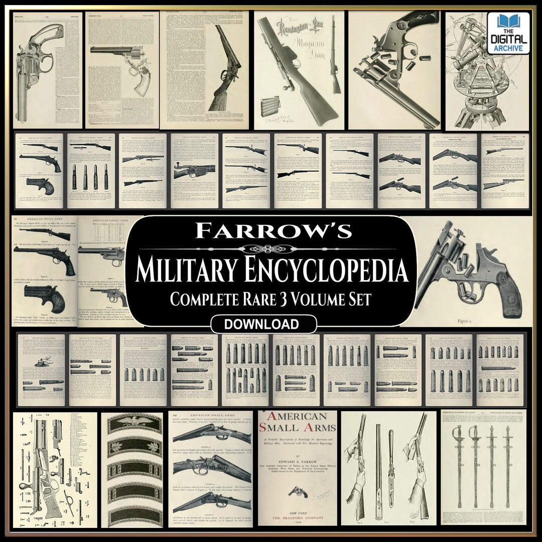 Farrow's Military Encyclopedia - Complete Rare 3 Volume Set, Firearms ...