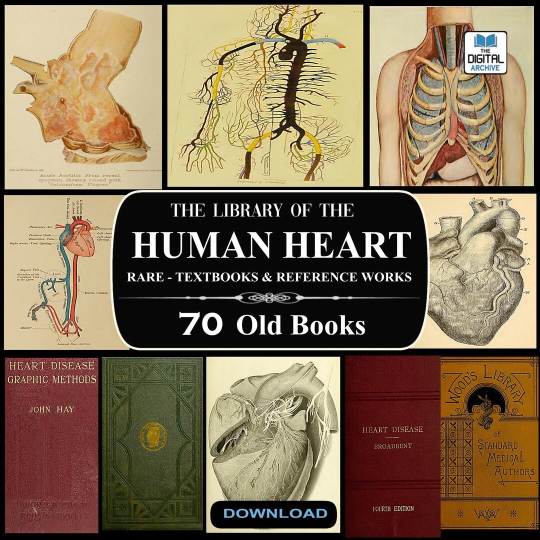 70 Rare Medical Books About the Human Heart: Cardiovascular, Surgery ...