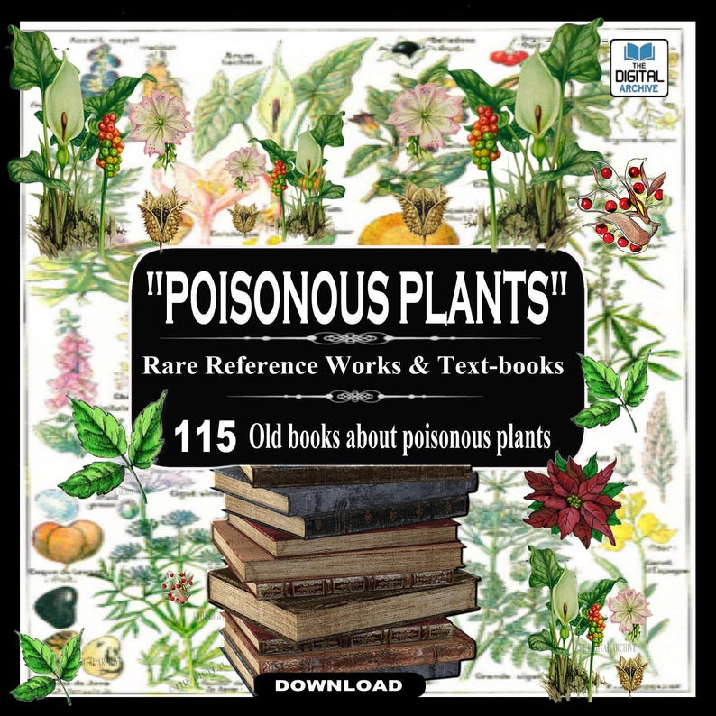 POISONOUS PLANTS - 115 Rare Books - Medical Botany, Toxic, Noxious ...