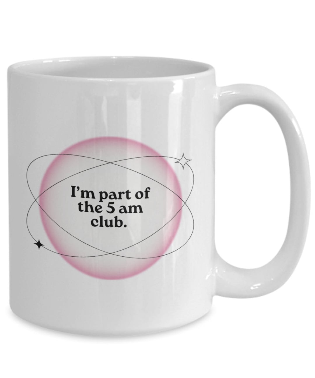Mug Phrases I'm Part of the 5am Club. - Etsy