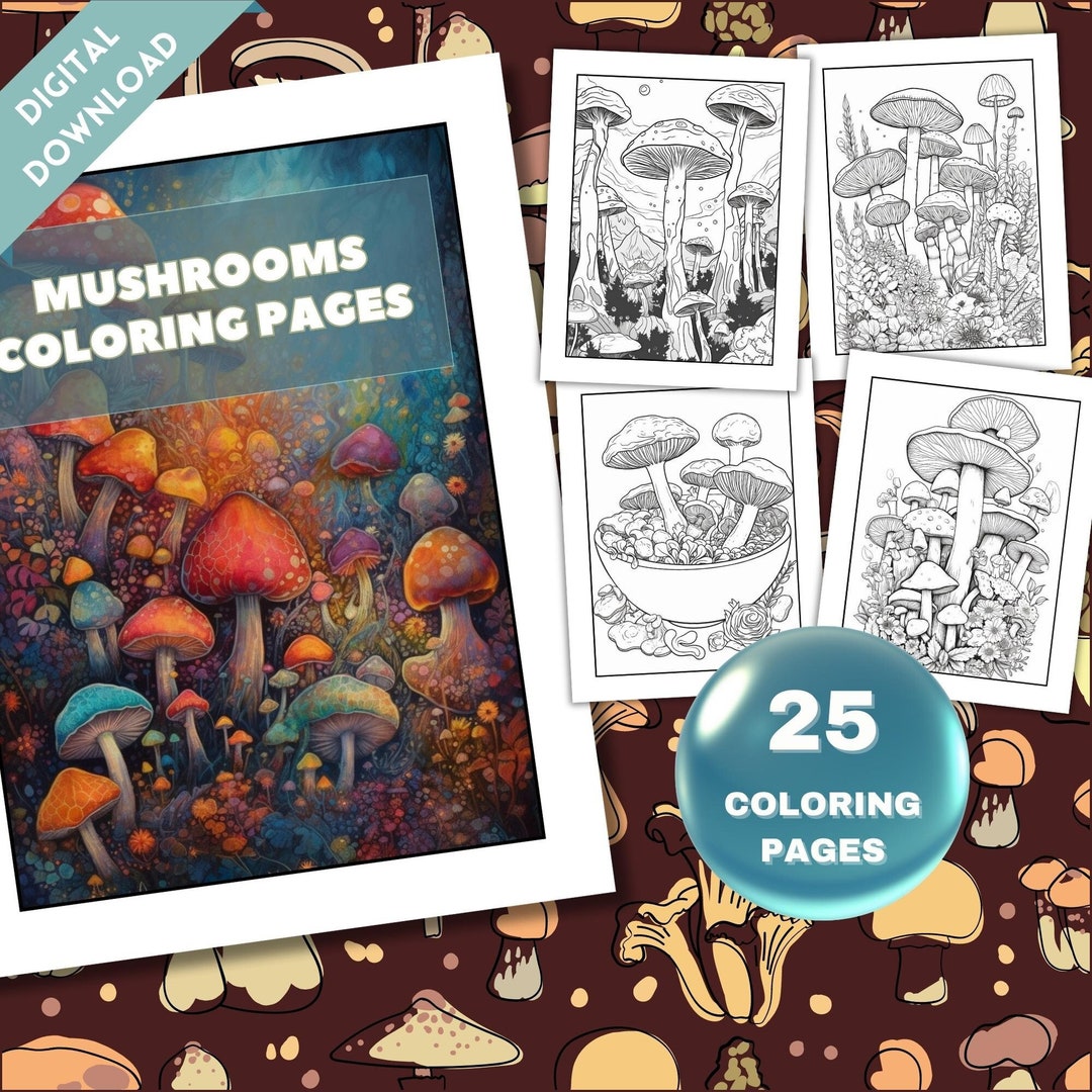 25 Mushrooms Coloring Page Book, Adults Kids Coloring Pages, Instant ...