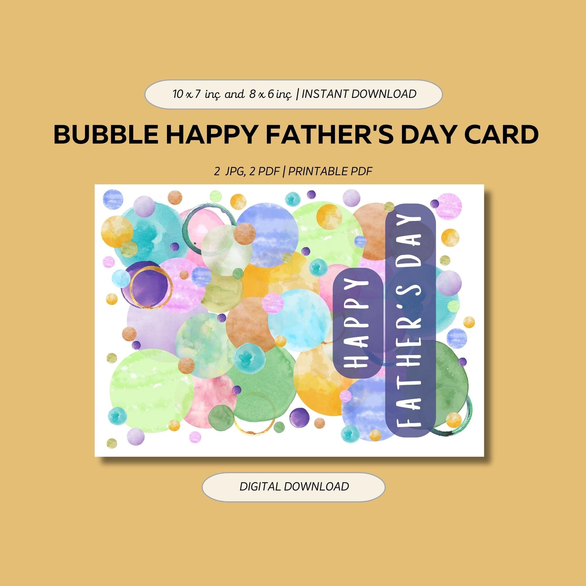 Printable Bubble Happy Father's Day Card, Father's Day Card, Watercolor ...