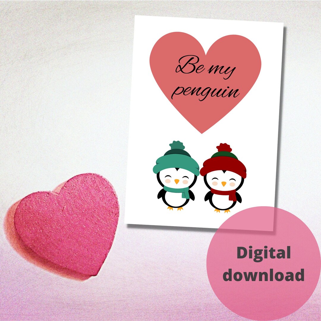 Be My Penguin Love Card Printable, Love Greeting Card, Valentines Day ...