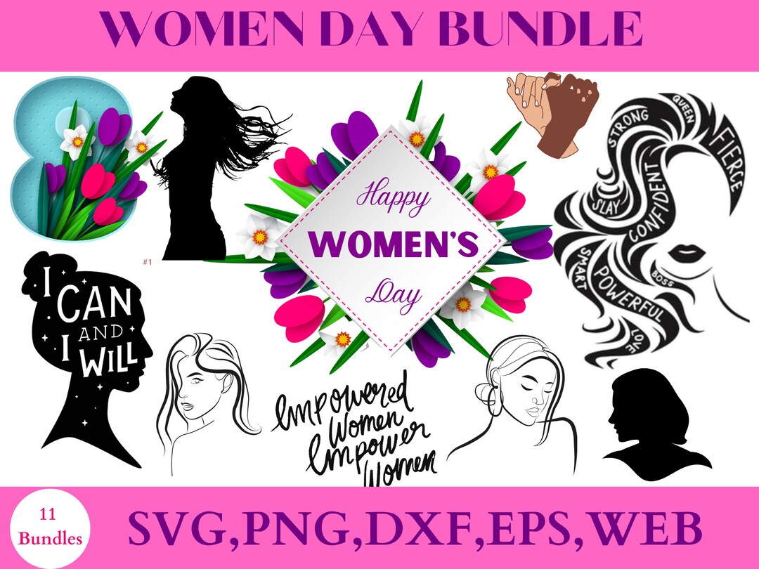 Women Empowerment Svg International Women Day Svg March 8 Etsy
