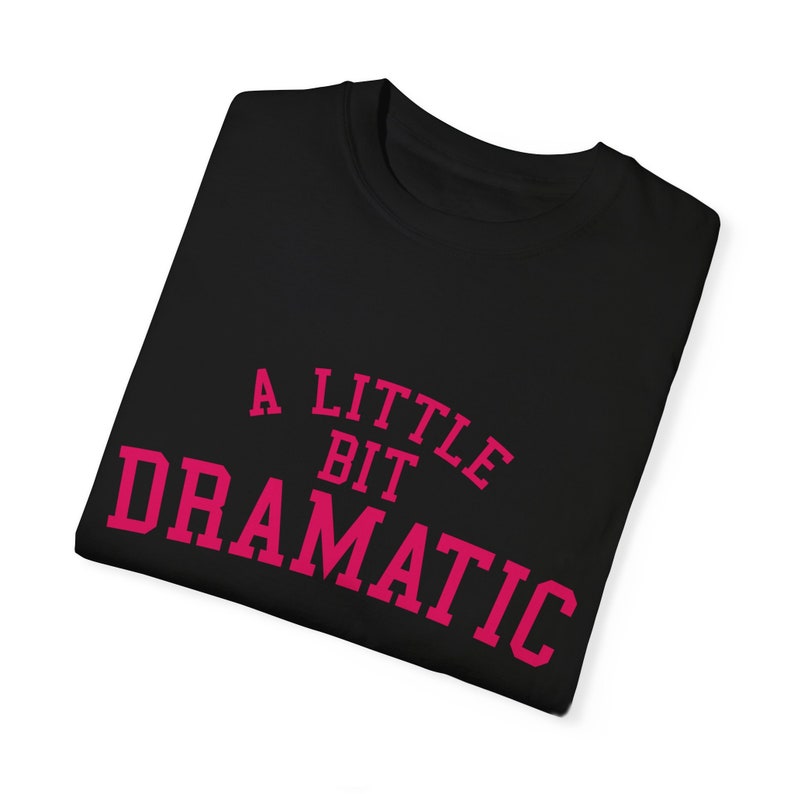 A Little Bit Dramatic Shirt Mean Girls Tee Preppy Oversized Crewneck Trendy Y2K Clothing - Etsy