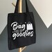 Bag Full of Goodies Svg, Tote Bag SVG, Tote Bag Quotes, Funny Tote Bag ...