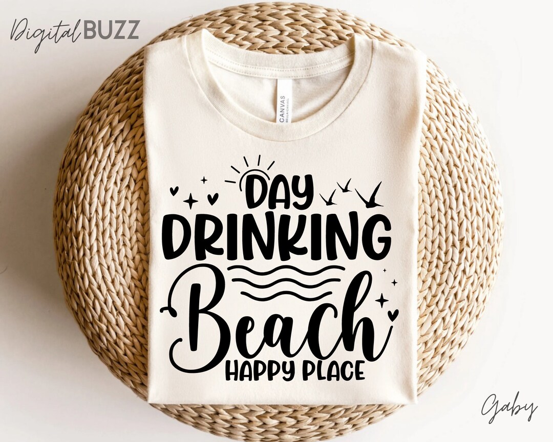 Day Drinking Beach Happy Place Svg, Summer SVG, Beach Svg, Vacation Svg, Summer Cut Files, Sun ...