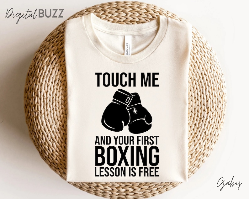Touch Me And Your First Boxing Lesson Is Free Svg Boxing Etsy