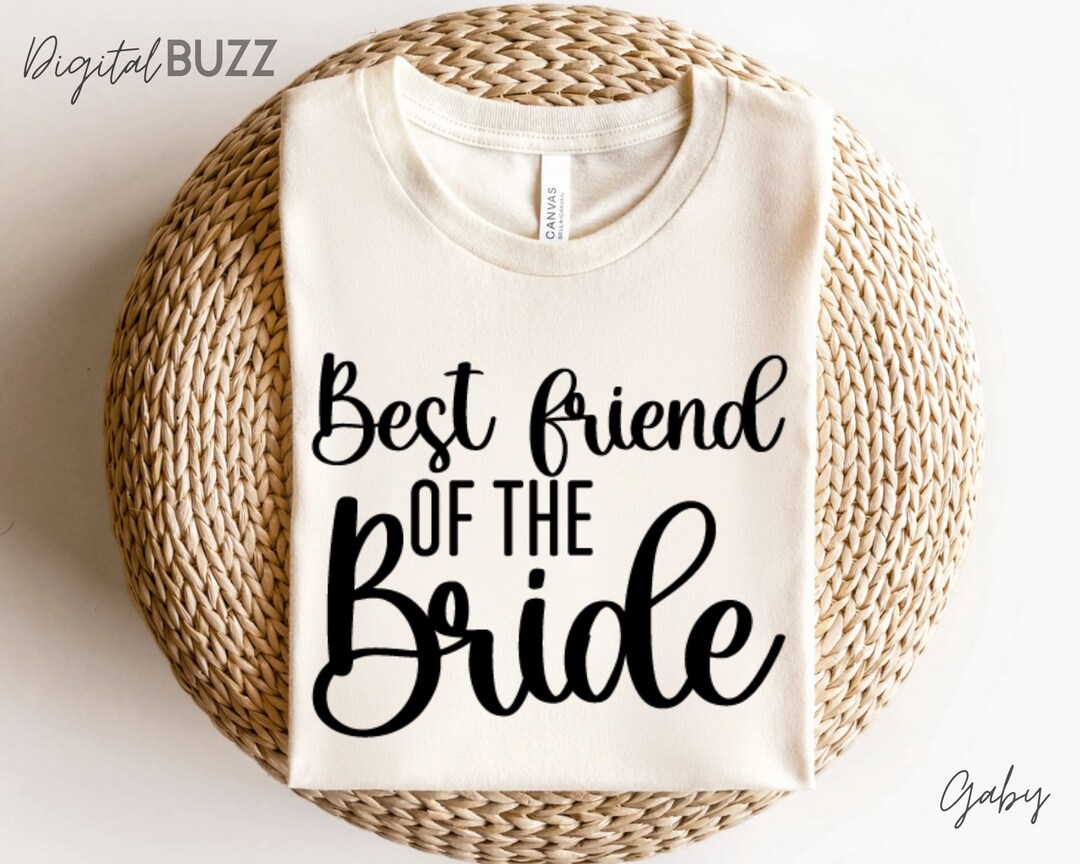 The Best Friend of the Bride, Wedding Dress Svg, Tuxedo SVG Cut File ...