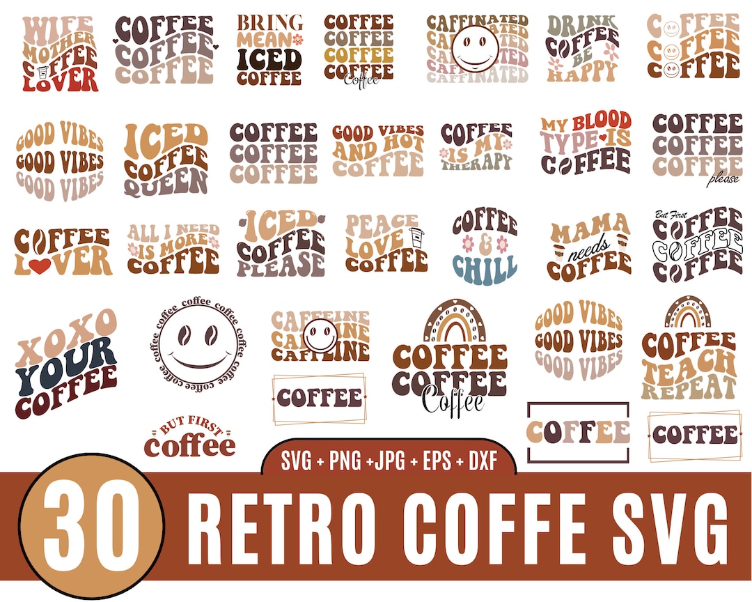 Retro Coffee Svg Bundle, Wavy Coffee Svg, Coffee Smiley Face Svg ...