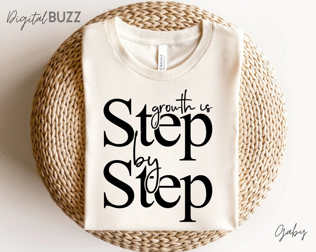 Growth Us Step by Step Svg, Motivational Quotes Svg, Positive Quote SVG ...