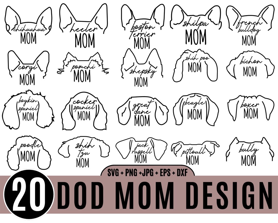 20 Dog Mom Svg, Dog Breed Svg, Dog Breed Svg Bundle, Dog Face Svg, Dog ...