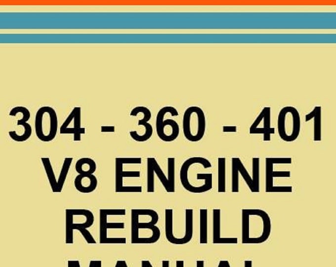Paper Manual - Engine Rebuild Manual AMC 304, 360 & 401 V8 - Etsy