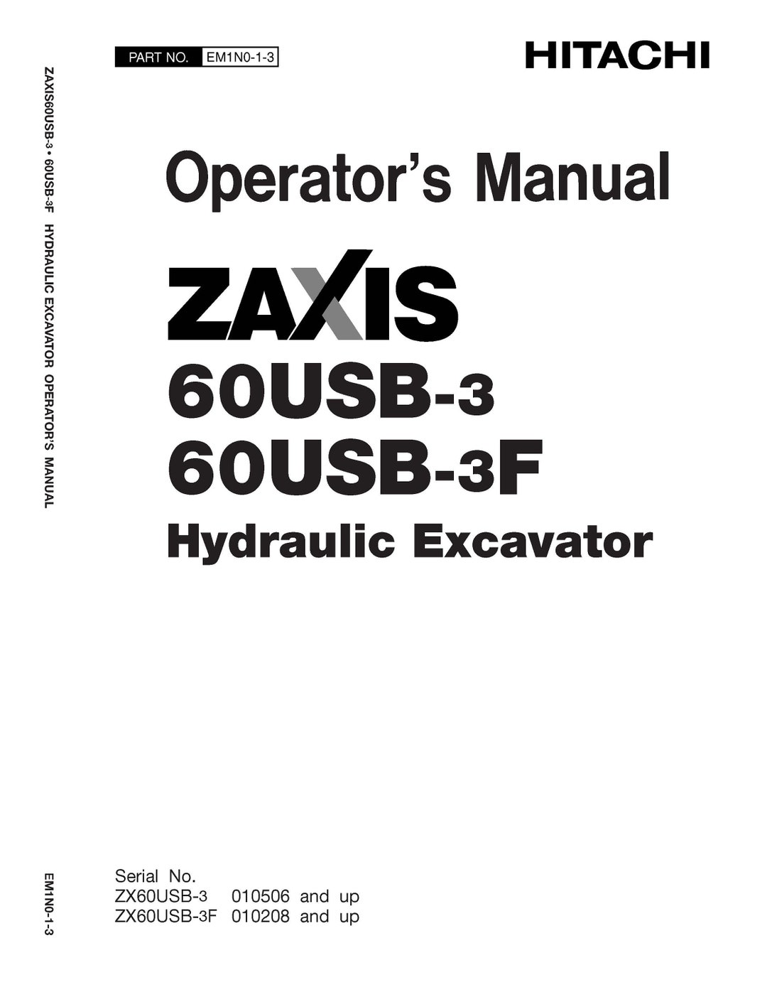 60 USB-3 60 USB-3F Hydraulic Excavator Operator Instruction Manual ...