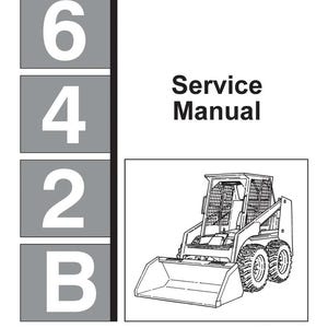 1986 642B Skid Steer Loader Repair Service Manual 1986 Edition 6570275 ...