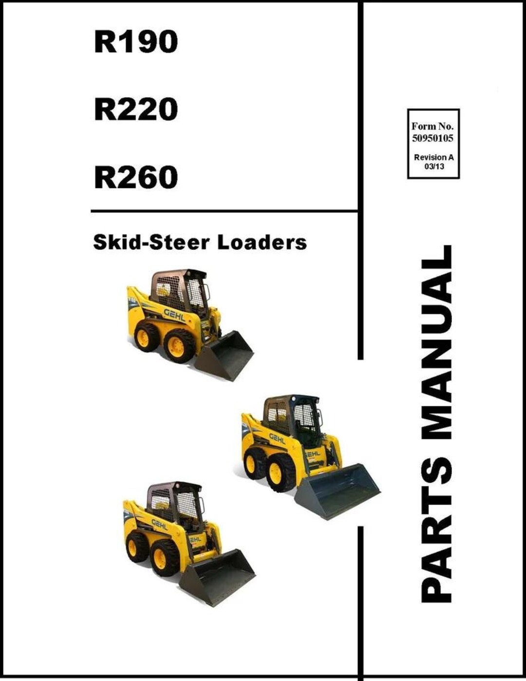 Download Now - 190 220 260 Skid-steer Loaders Service Parts Manual R190 ...