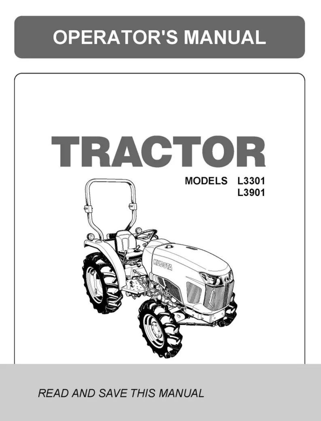 Fits Kubota - 3301 3901 Tractor Operator Instruction Maint Manual Fits Kubota L3301, L3901 ...
