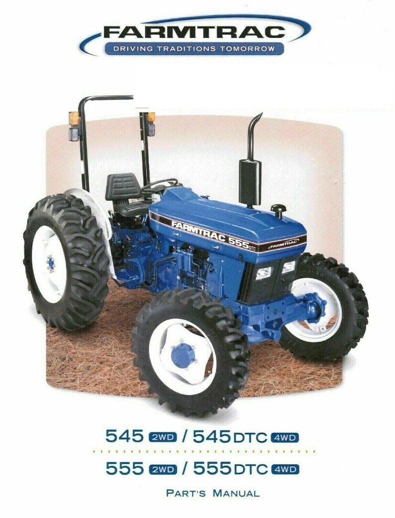 Farmtrac Tractor 545 555 2WD and 4WD & DTC Models Service - Etsy
