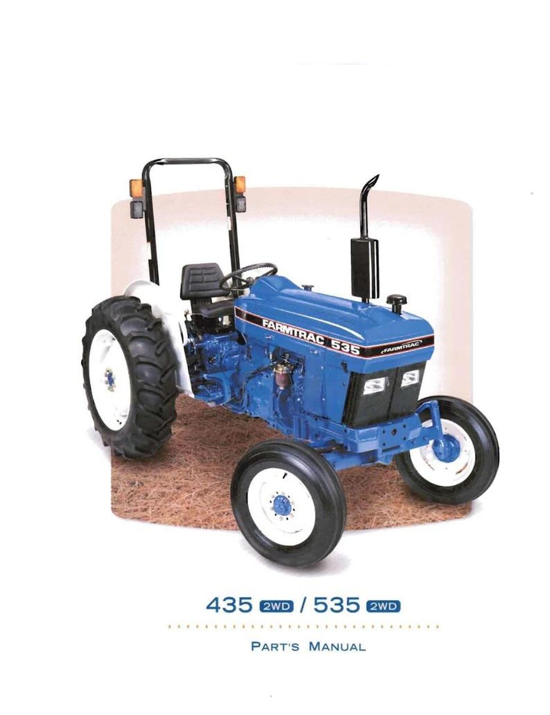 Fits Farmtrac - 435 & 535 2WD Tractor Service Parts Manual - Etsy
